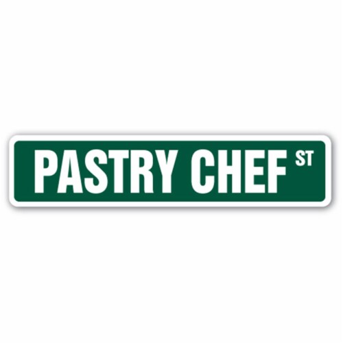 Signmission 4 X 18 In Pastry Chef Street Sign Baker Cakes Pastries