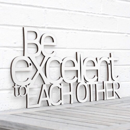 Be Curious Not Judgmental Ted Lasso Quote Sign White Small Small Kroger