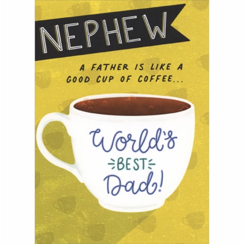 A Father is Like a Good Cup of Coffee: World's Best Dad Cup Father's ... A Father is Like a Good Cup of Coffee: World's Best Dad Cup Father's ...