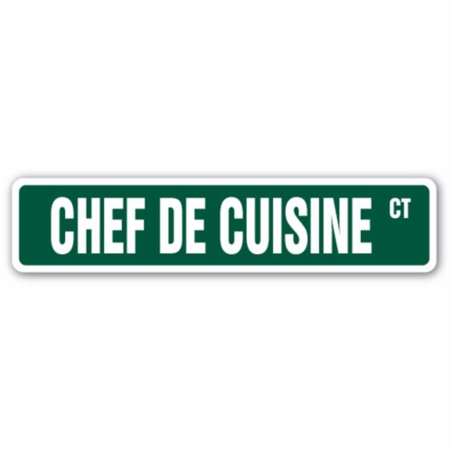 Signmission Chef De Cuisine Aluminum Street Sign For Manager Head