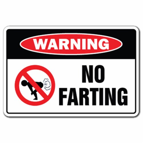 SignMission 8 x 12 in. No Farting Warning Decal - Fart Pass Gas Stink ... SignMission 8 x 12 in. No Farting Warning Decal - Fart Pass Gas Stink ...