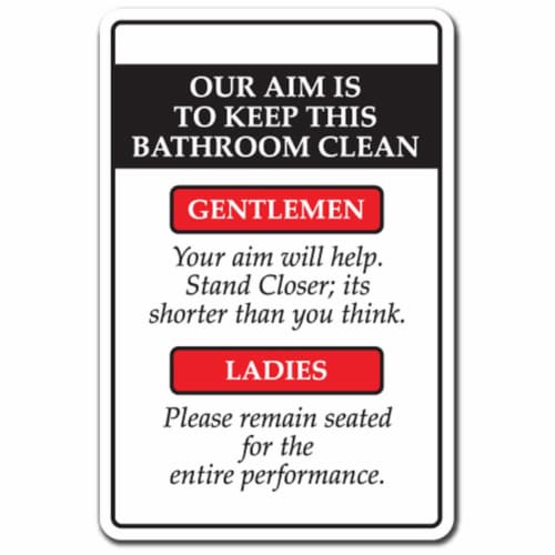 SignMission 8 x 12 in. Our Aim is to Keep This Bathroom Clean Decal ... SignMission 8 x 12 in. Our Aim is to Keep This Bathroom Clean Decal ...